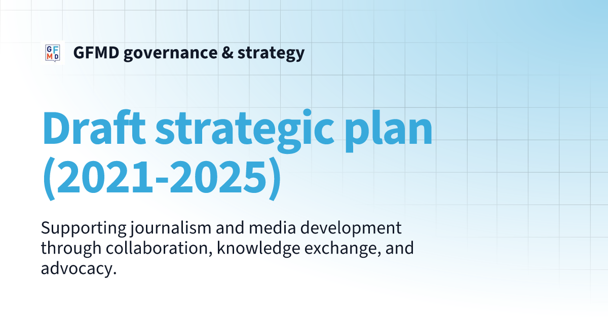 Draft strategic plan (2021-2025) | GFMD governance & strategy